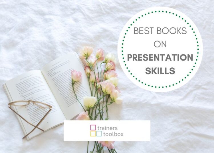 10 Amazing Books to Boost Your Presentation Skills - Trainers Toolbox